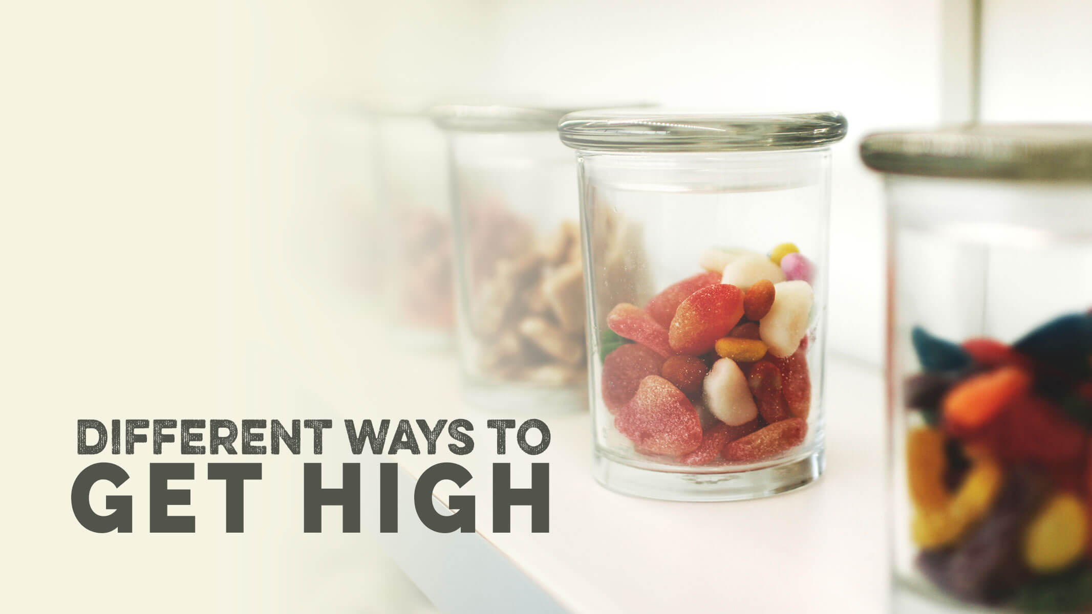 Different Ways to Get High on Cannabis - The Stone